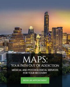 Addiction Clinic Near Me in Austin, TX | MAPS for Recovery